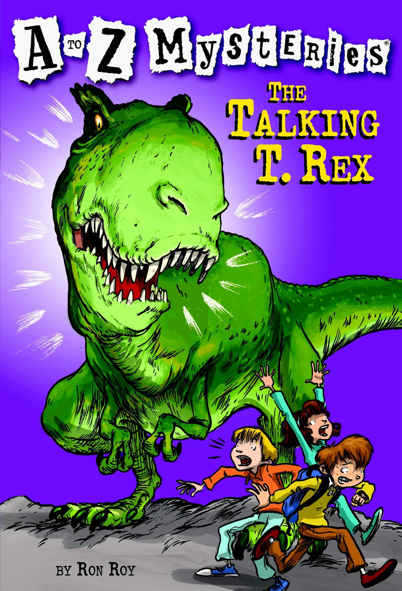 The Talking T. Rex - (A To Z Mysteries T) – Park Street Books & Toys